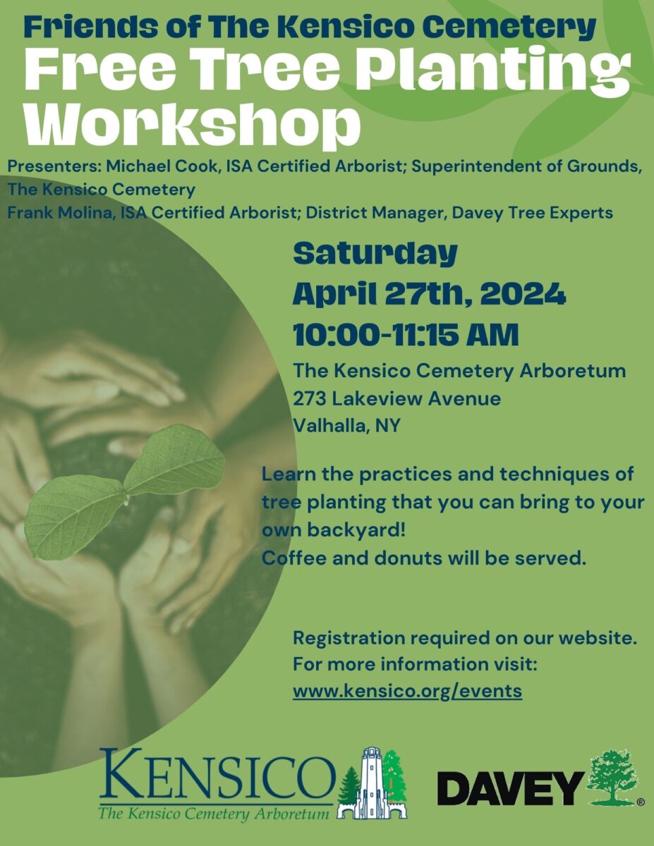 Friends of the Kensico Cemetery: Free Tree Planting Workshop - Westfair ...